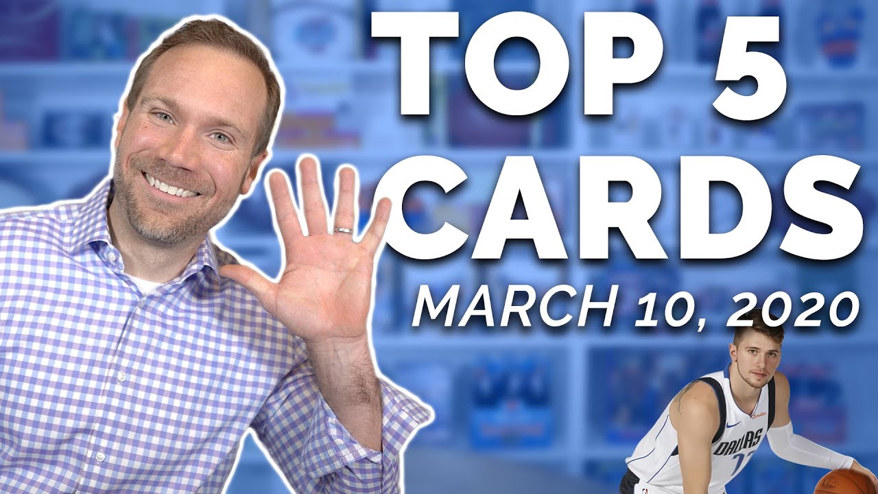 TOP 5 Sports Cards 🔥🔥🔥BREAKING RECORDS! (3/10/2020) - Sports Card Investor