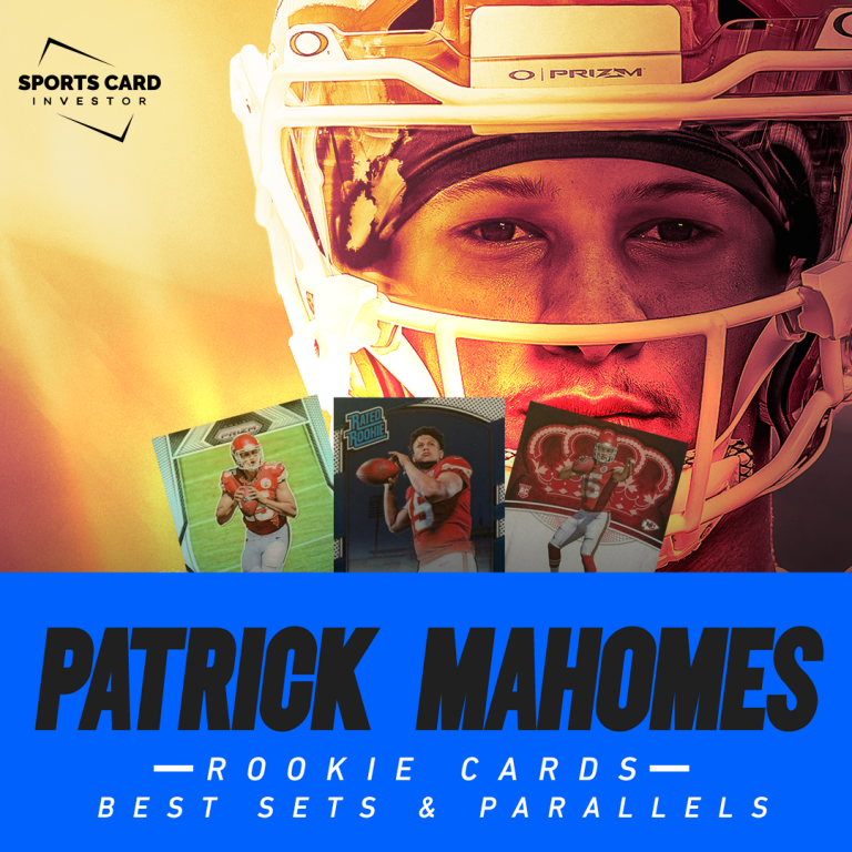 Patrick Mahomes Rookie Cards: Best Sets and Parallels to Buy - Sports ...