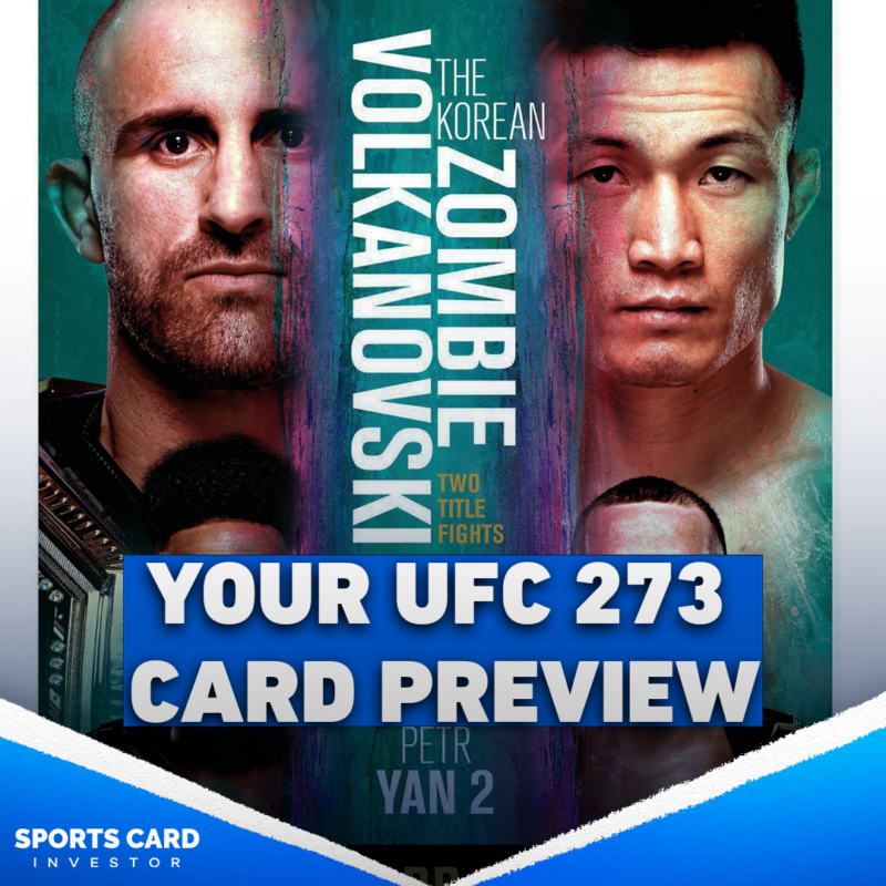 Your UFC 273 Card Preview - Sports Card Investor