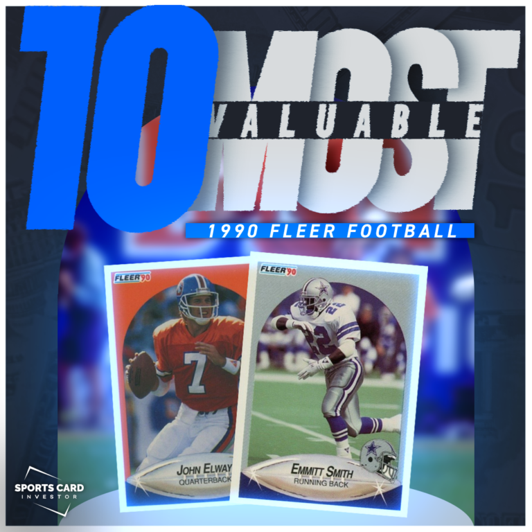 10 Most Valuable 1990 Fleer Football Cards - Sports Card Investor