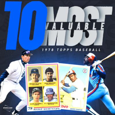 10 Most Valuable 1978 Topps Baseball Cards - Sports Card Investor