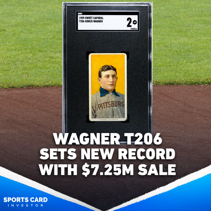 Honus Wagner T206 Sets New Record With $7.25M Sale - Sports Card Investor