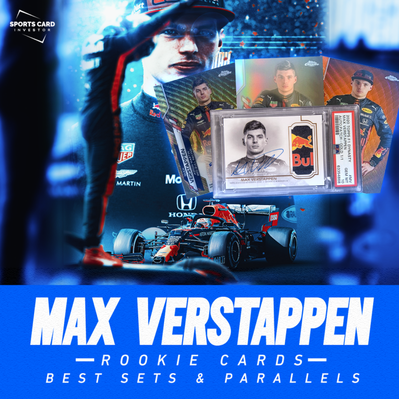 Max Verstappen Rookie Cards: Best Sets and Parallels